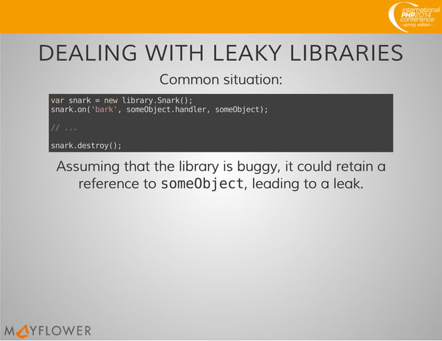 Plugging holes — javascript memory leak debugging | PPT Plugging holes — javascript memory leak debugging | PPT