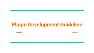 Plugin Development Guideline | PPTX