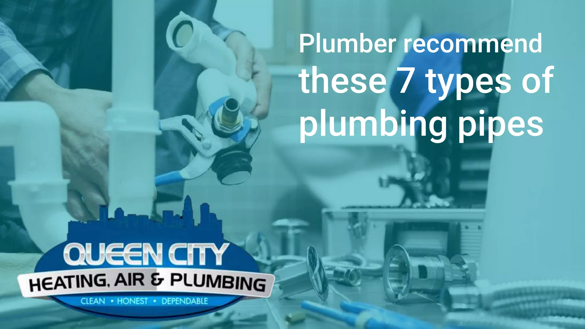 Plumber recommend these 7 types of plumbing pipes | PPTX