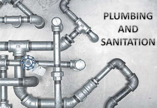 Plumbing and sanitation | PPTX