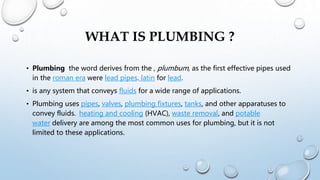 Plumbing-he7 | PPTX