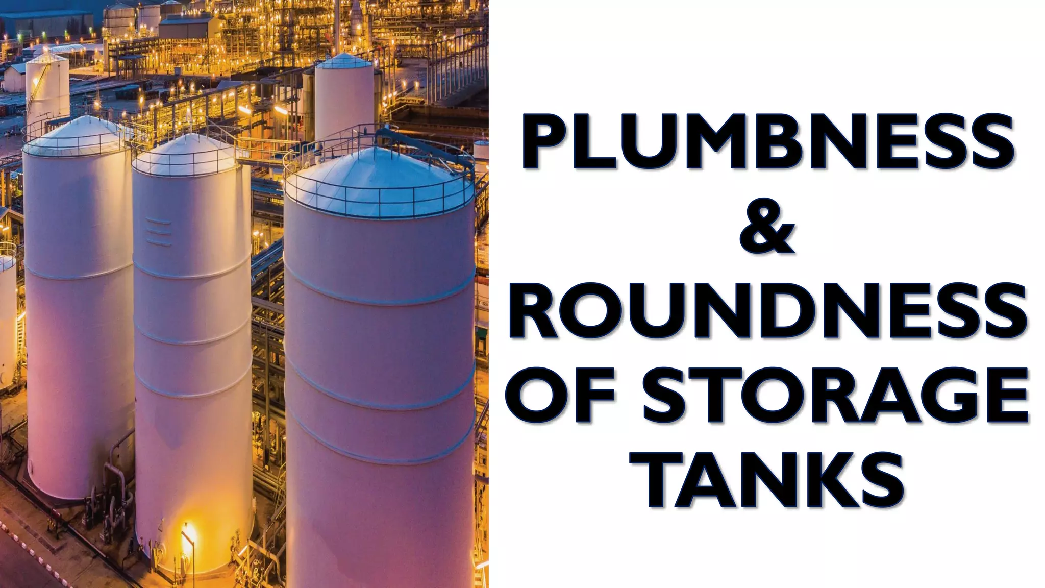 Plumbness & Roundness of storage tanks | PDF