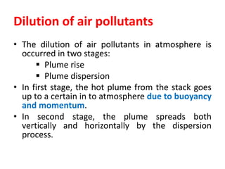 Plume rise and dispersion, models | PPTX