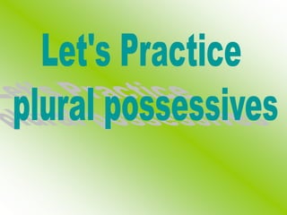 plural-possessives.ppt