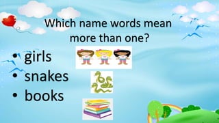 Making name words mean more than one | PPT