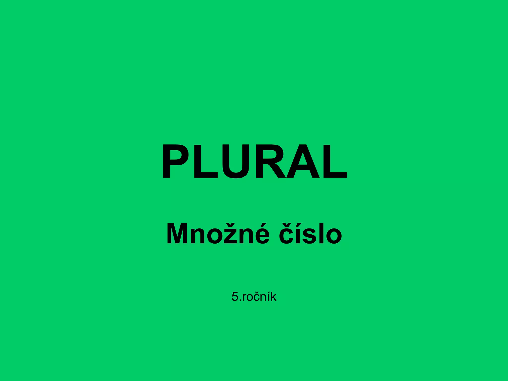 Plural, 5 gr, Project 1, UNIT 1 | PPT