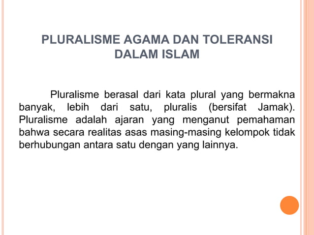Pluralisme agama dan toleransi dalam islam | PPTX