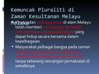 Pluraliti dan masyarakat pluralistik di malaysia (terkini) | PPT