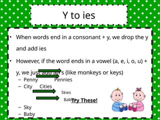 Plural Nouns , how they are formed and examples | PPTX