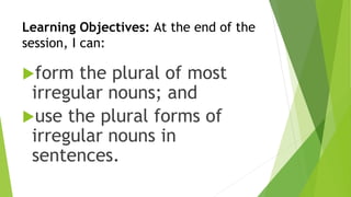 Plural of Irregular Nouns.pptx