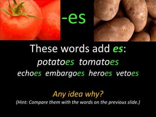 Plurals Of Words Ending In ‘O’ | PPTX