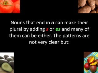 Plurals Of Words Ending In ‘O’ | PPTX