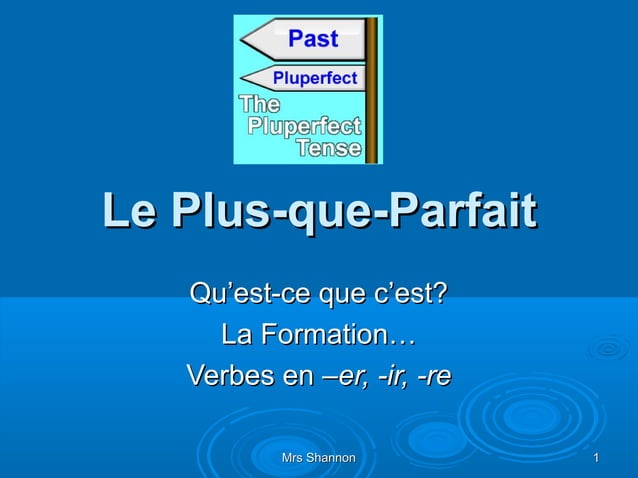 Plus que-parfait | PPT
