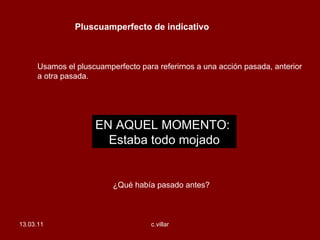 Pluscuamperfecto de indicativo | PPT