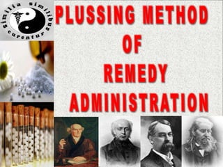 Plussing method of remedy administration | PPSX
