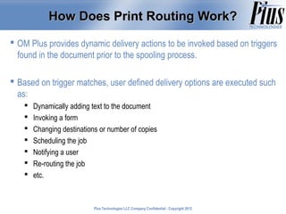 Advanced Print Job Routing | PPT