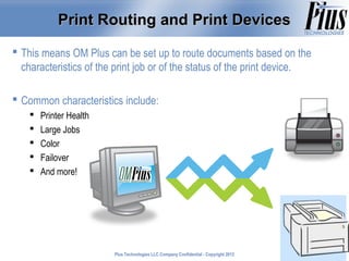 Advanced Print Job Routing | PPT