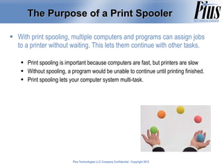All About Print Spoolers | PPT