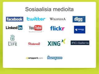 Sosiaaliset mediat markkinointikanavana - verkkostrategia | PDF