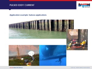 Pulsed Eddy Current Inspection (PEC) - Dacon Inspection Services | PDF