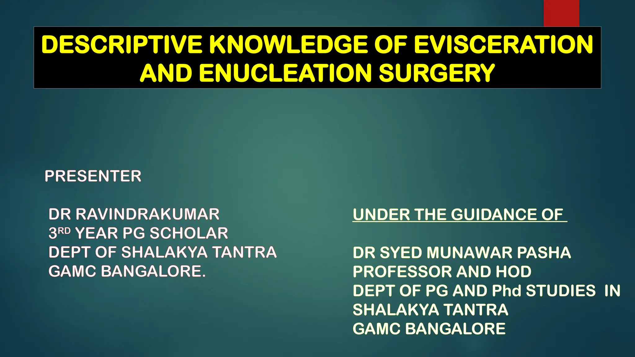 ENUCLEATION_and_EVISCERATION.pptx BY Dr Ravindrakumar | PPTX