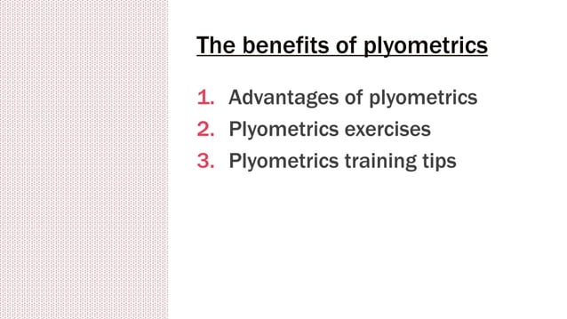 The benefits of Plyometrics | PPT