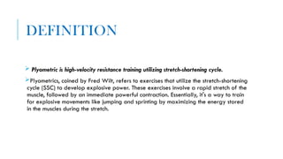 PLYOMETRICS - BASIC PRINCIPLES & DESIGN.pptx