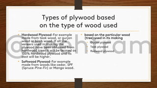 Plywood types, uses & manufacturing | PDF