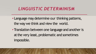 Sapir Whorf Hypothesis and prototype | PPT | Free Download