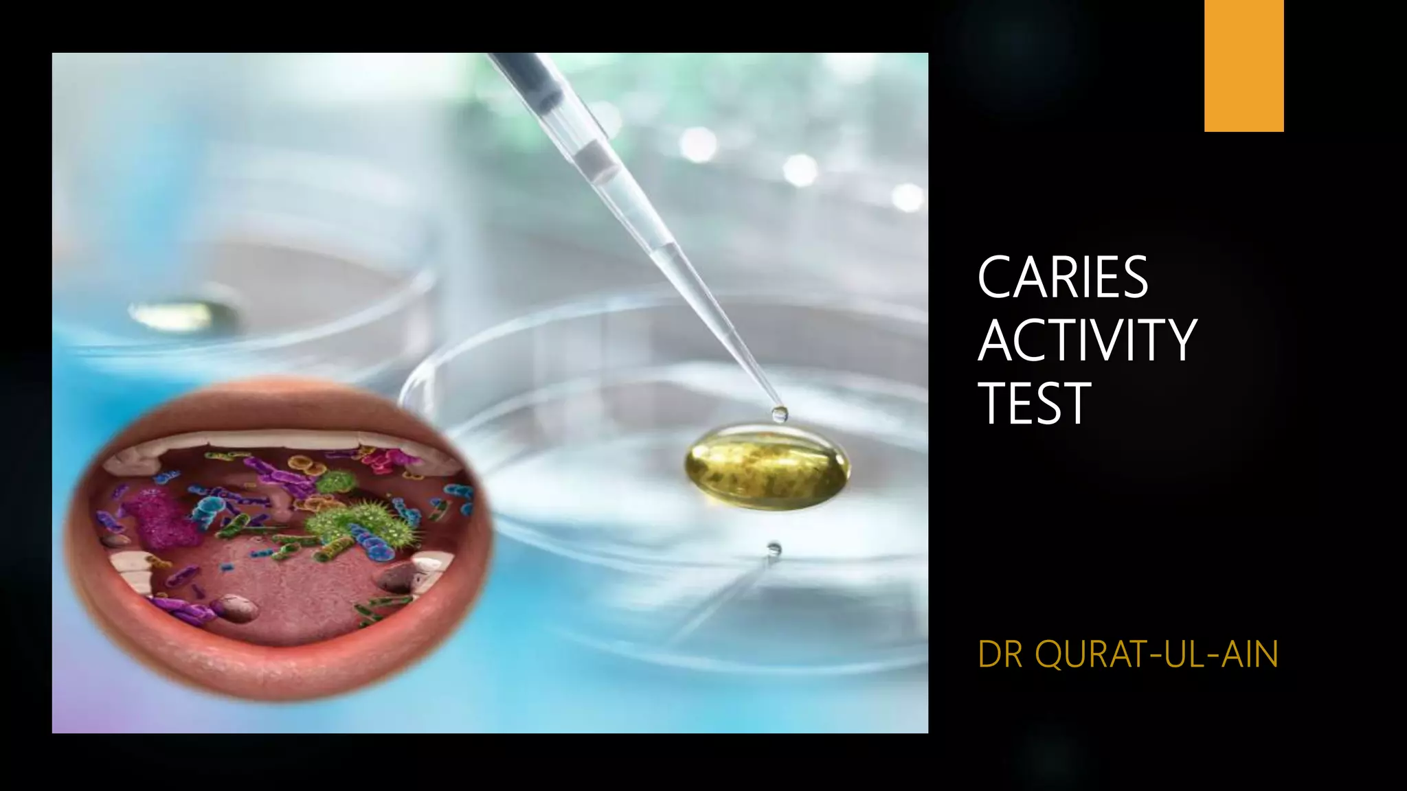 Caries activity test.pptx_2020 | PPTX