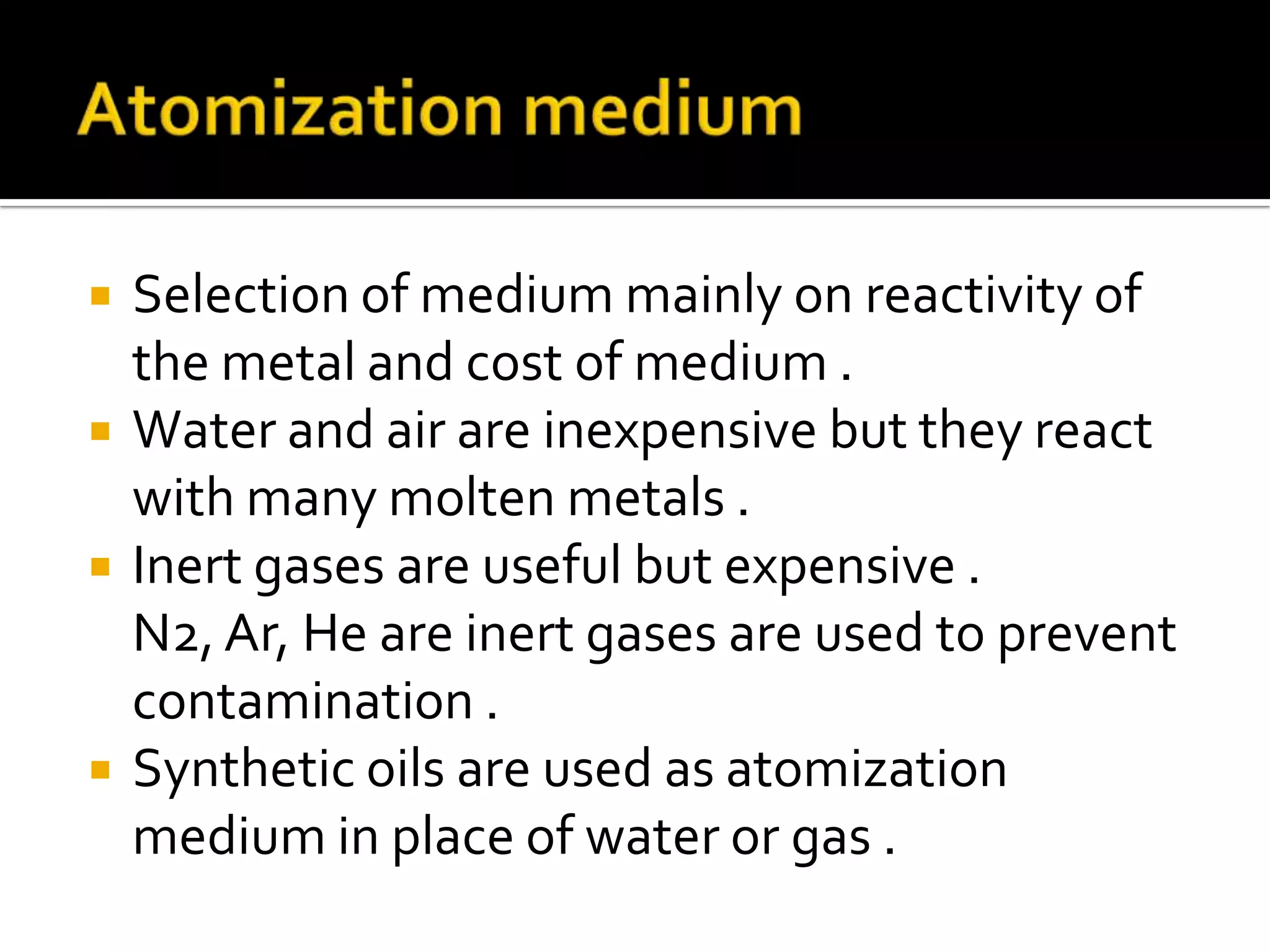 atomization process | PPTX