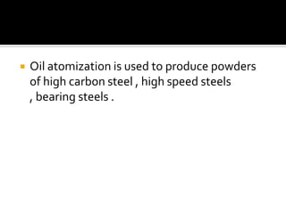atomization process | PPTX