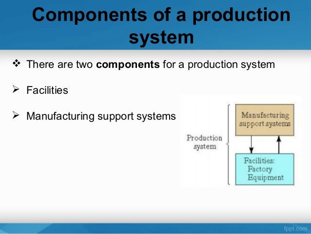 Production system