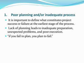 10 causes of project failure. | PPTX