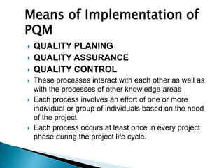 Quality in project management | PPTX