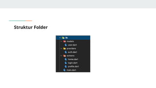 Pemrograman mobile ke 9 - materi form di flutter | PPTX