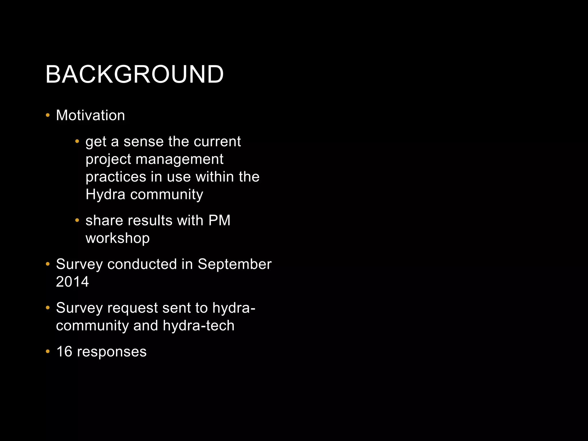 Hydra Project Management Survey | PPTX | Web Development | Internet