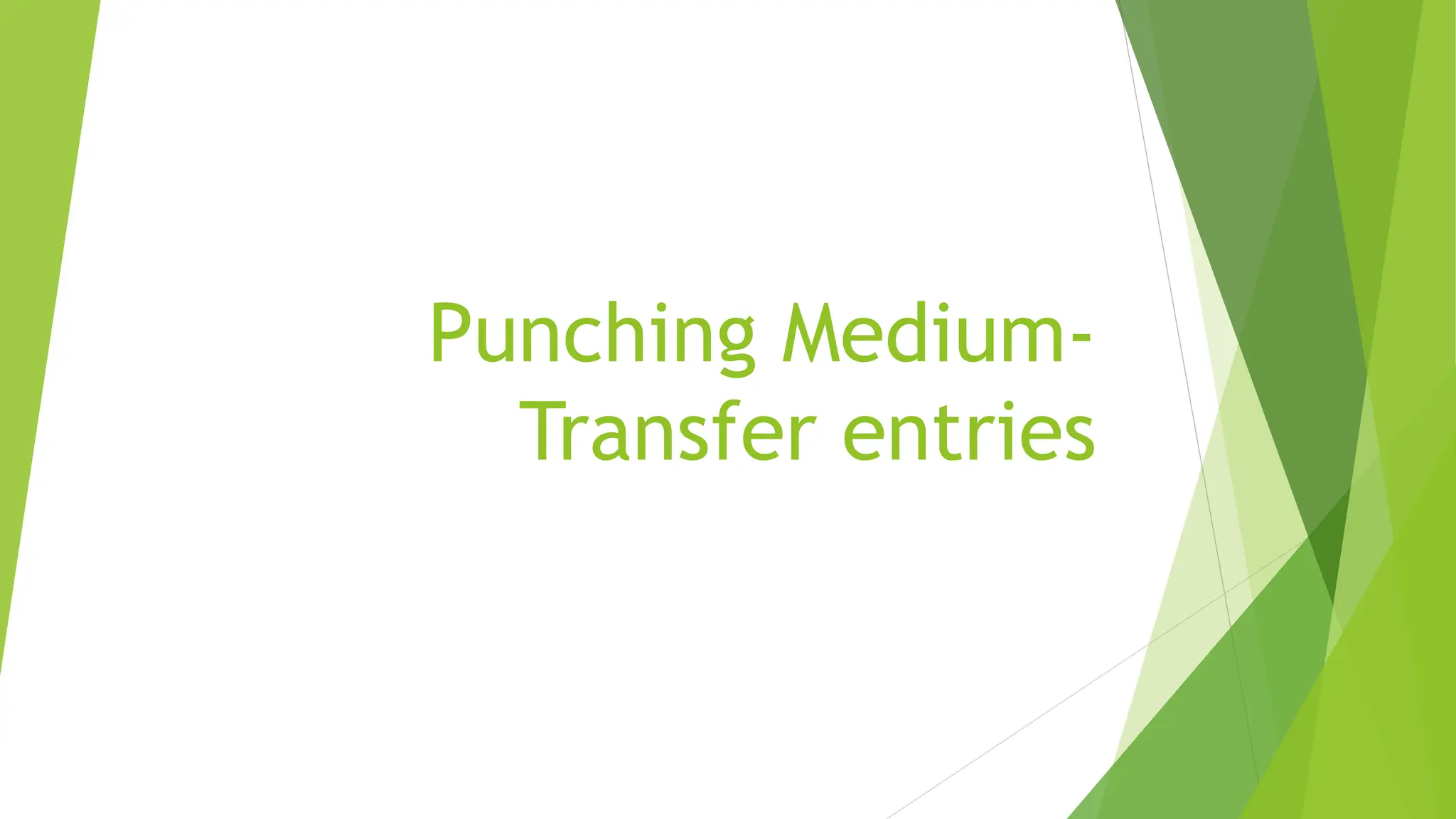 PM- Transfer entries.ppt