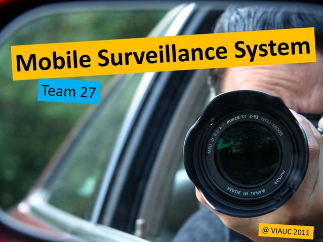 Mobile Surveillance System Overview | PPTX