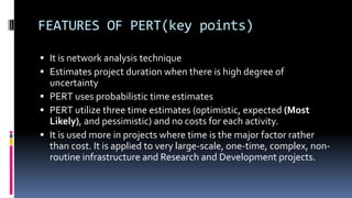 MPA/BPA/TU-Project managemen PERT VS CPM | PPTX