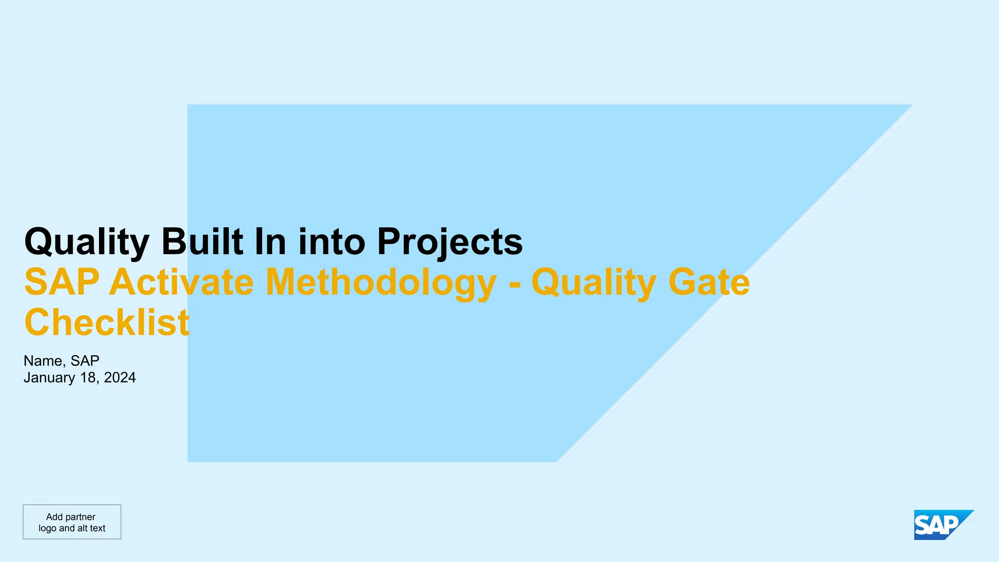 SAP Activate Methodology - Quality Gate Checklist | PPTX