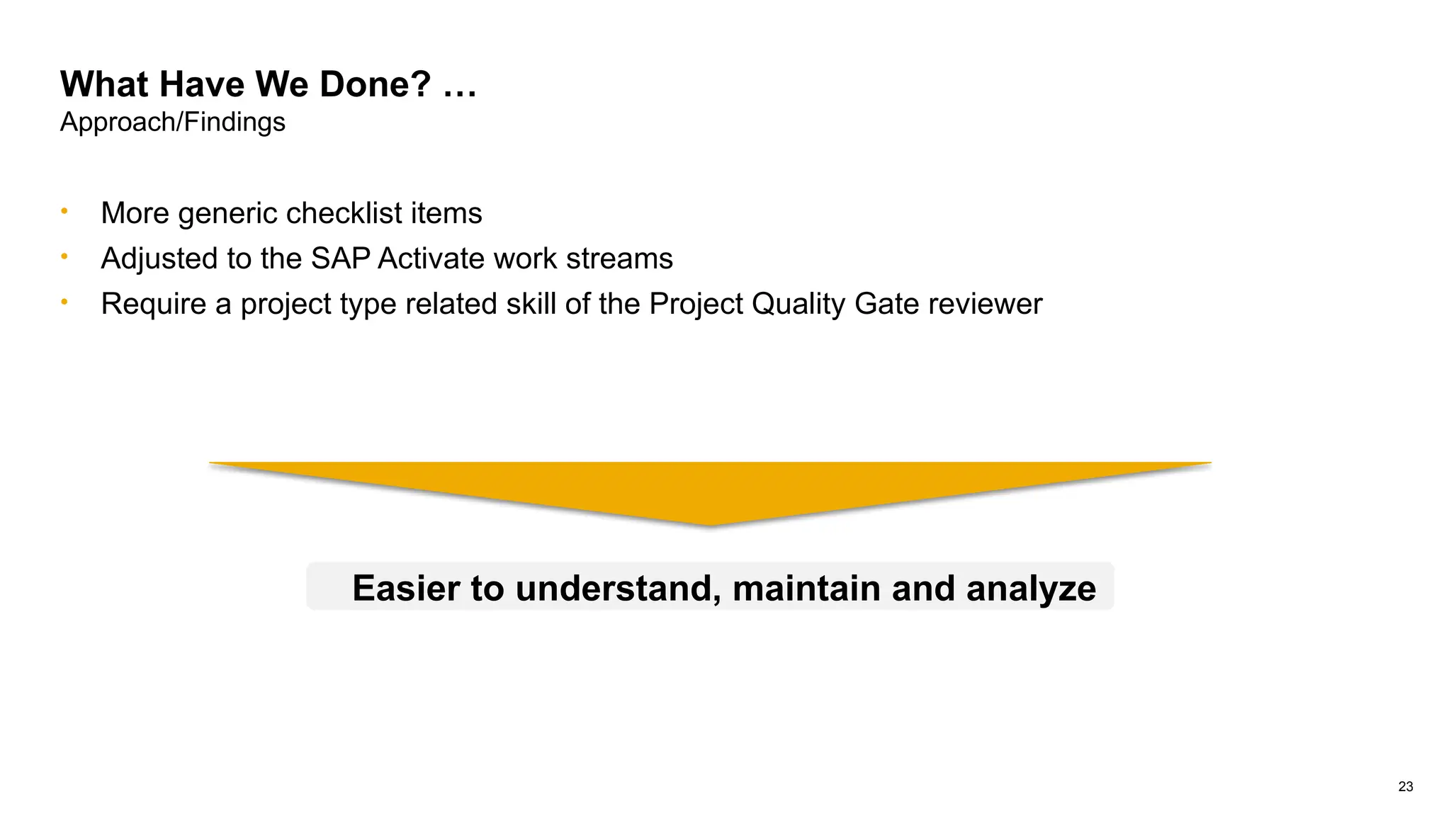 SAP Activate Methodology - Quality Gate Checklist | PPTX