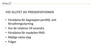Portfölj och förvaltningsstyrning med PM3 | PPTX