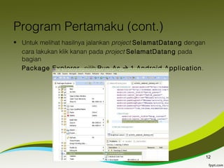 Pemrograman Mobile Android (Modul III) | PPT