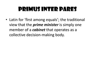 Pm and cabinet key concepts | PPTX