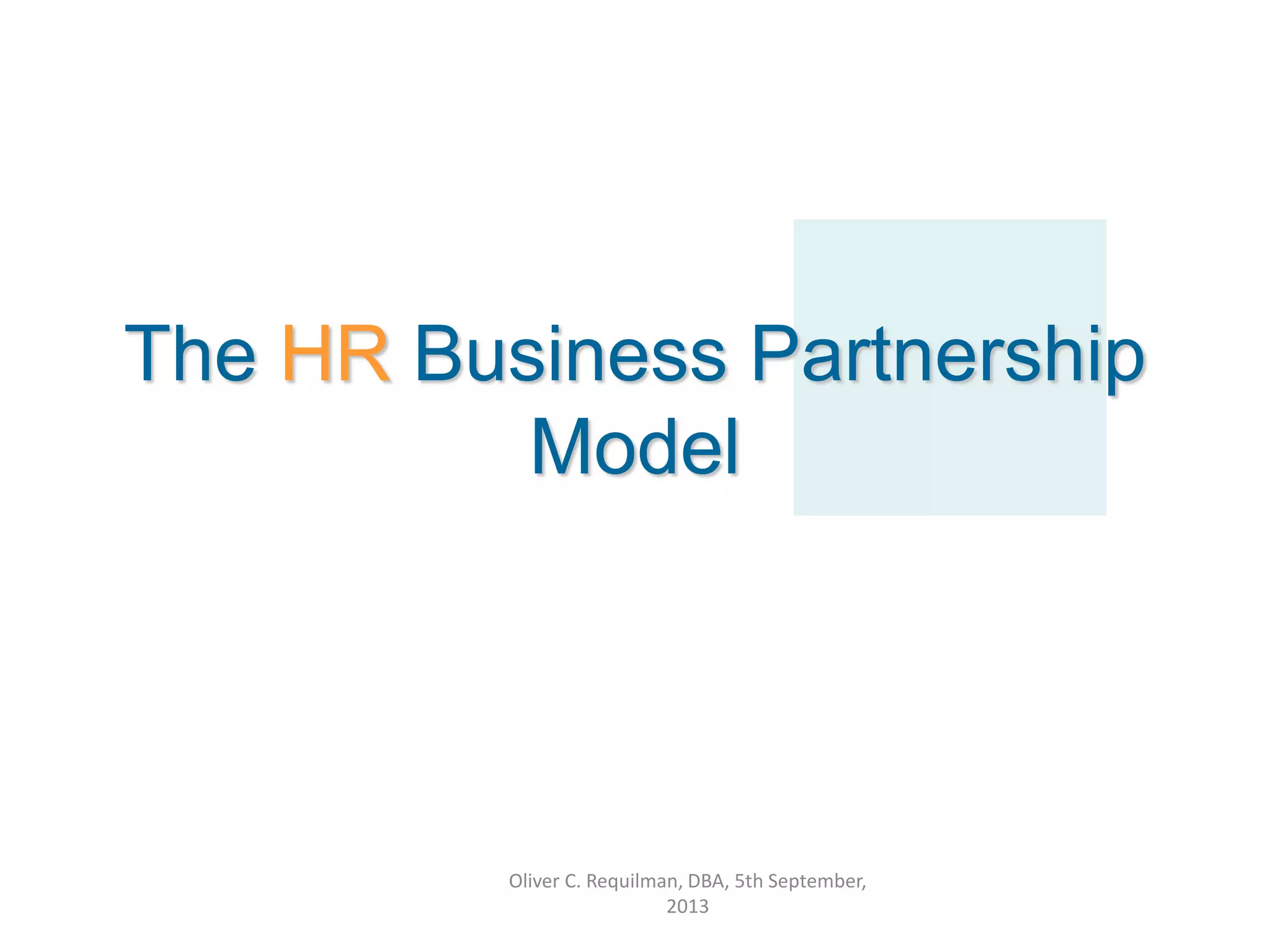 HR Business Partnership: Do our business partners really hear us? | PDF