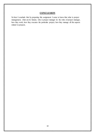 PROJECT MANAGEMENT - ASSIGNMENT ON BRIDGE CONSTRUCTION PLAYS A ROLE OF ...