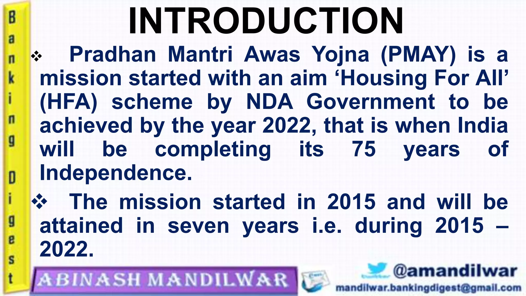 Pradhan Mantri Awas Yojna 2019 (PMAY) प्रधानमंत्री आवास योजना - 2019 स्कीम की पूरी जानकारी | PPTX