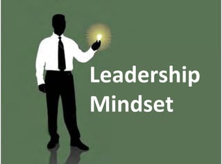 PMB 201 Leadership Mindset | PPT