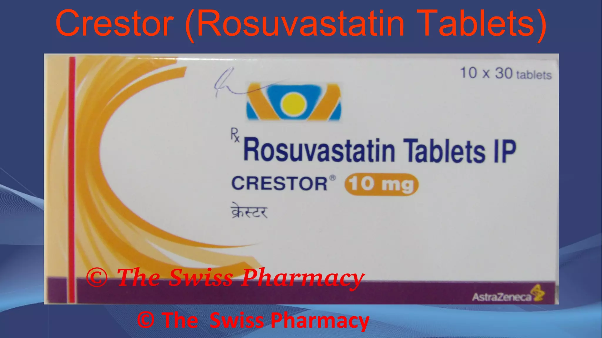 Crestor (Rosuvastatin Calcium Tablets) | PDF